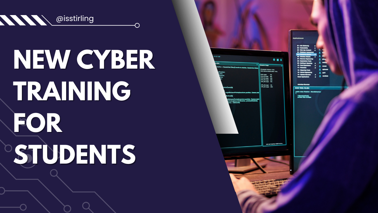 Important Update: New Cyber Security Training for students. – IS News Blog