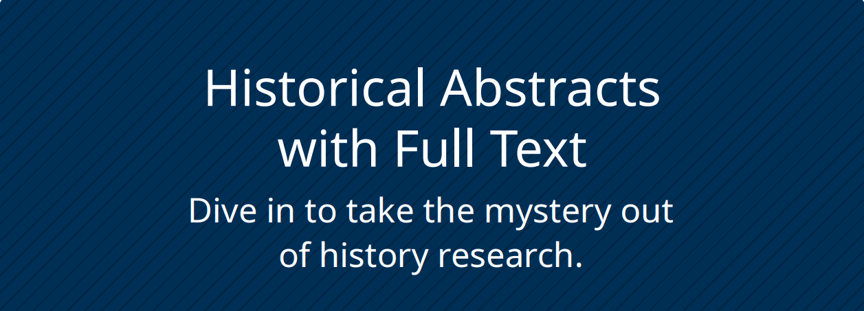 Historical Abstracts now with Full Text – IS News Blog